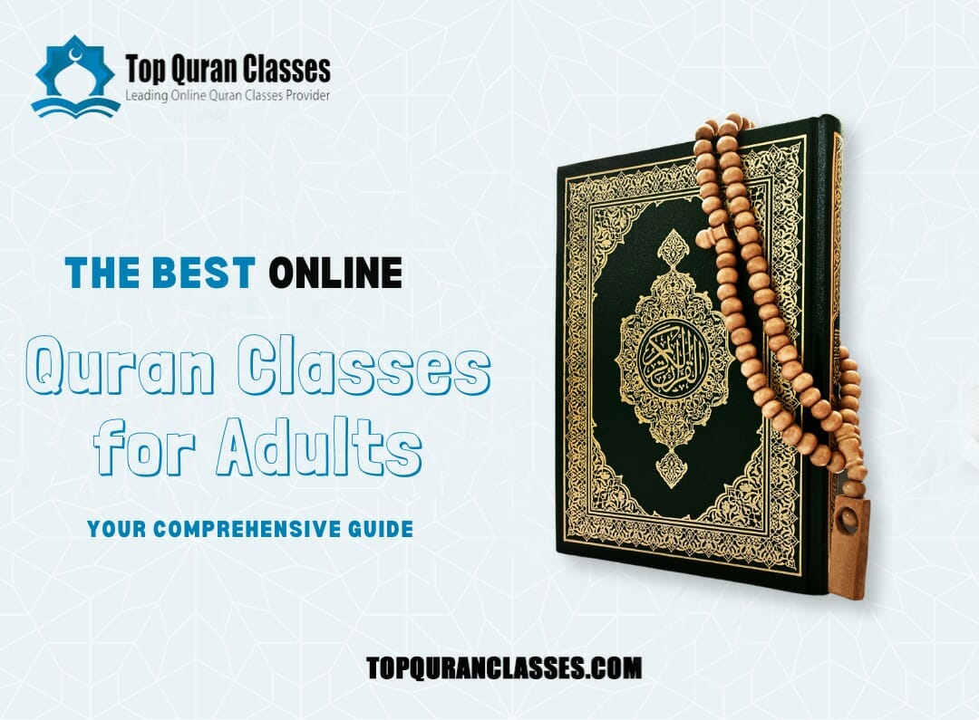 Best Online Quran Classes For Adults With Expert Tutors